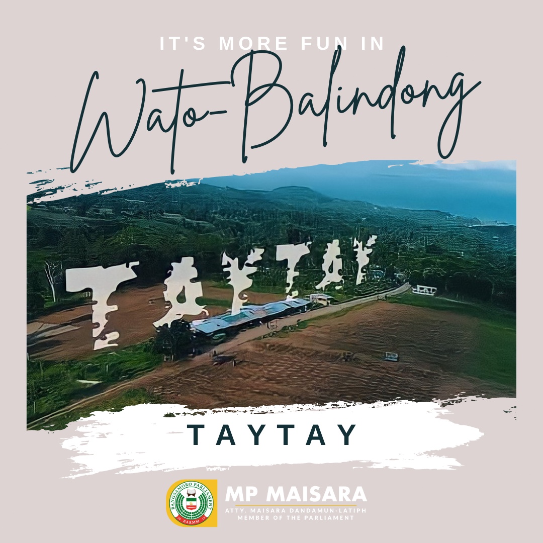 It’s More Fun in Wato-Balindong, Lanao del Sur | MP Maisara Dandamun Latiph