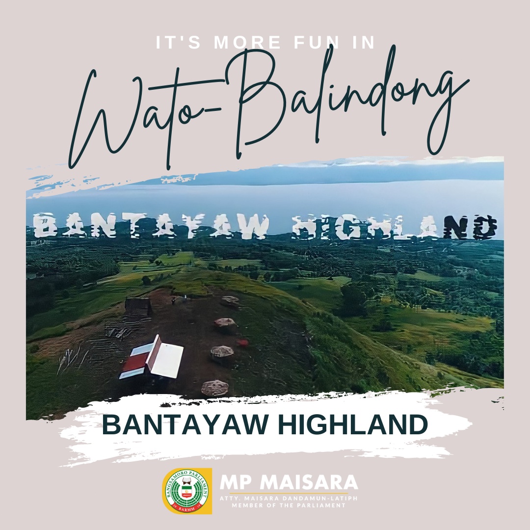 It’s More Fun in Wato-Balindong, Lanao del Sur | MP Maisara Dandamun Latiph